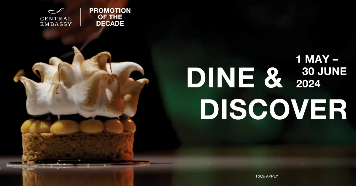 Central Embassy – Dine & Discover | Tourist Treats